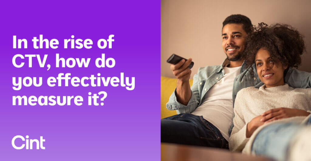 How To Effectively Measure CTV